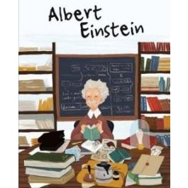 Albert Einstein. Ilustrowana biografia